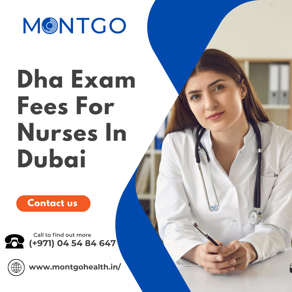 Dha Exam Fees For Nurses In Dubai - Montgo Health Systems