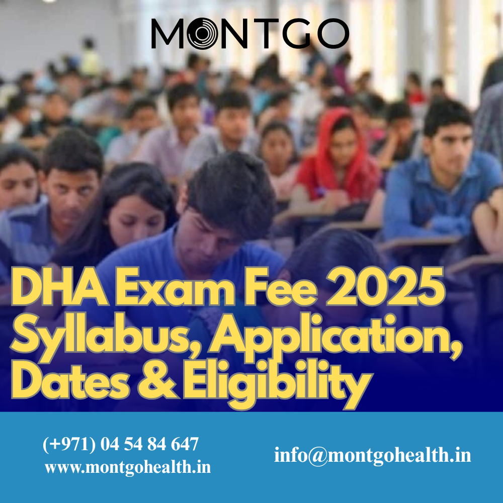 DHA Exam Fee 2025 Syllabus, Application, Dates & Eligibility - Montgo ...